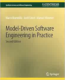 Model-Driven Software Engineering in Practice, Second Edition ...