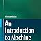 An Introduction to Machine Learning: Kubat, Miroslav: 9783319200095: Amazon.com: Books