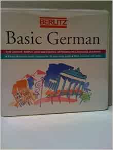 Berlitz Basic German: The Unique, Simple, and Successful Approach to ...