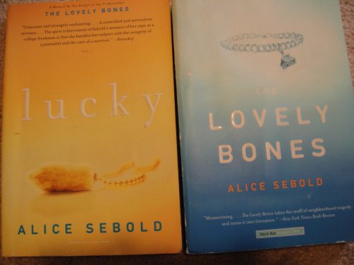 Two Books by Alice Sebold: The Lovely Bones; and Lucky: Alice Sebold ...