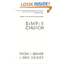 Simple Church: Returning to God's Process for Making Disciples: Thom S ...