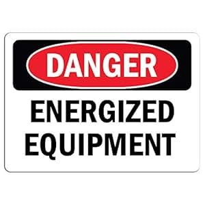 Amazon.com : Danger Sign - Energized Equipment | Label Decal Sticker ...