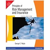 Principles of Risk Management and Insurance (Pearson Series in Finance ...