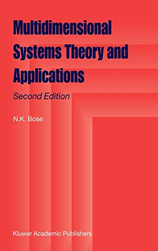 Multidimensional Systems Theory and Applications: Bose, N.K.: 9781402016233: Amazon.com: Books