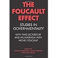 The Foucault Effect: Studies in Governmentality: Burchell, Graham ...