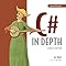C# in Depth: Fourth Edition: Skeet, Jon: 9781617294532: Amazon.com: Books