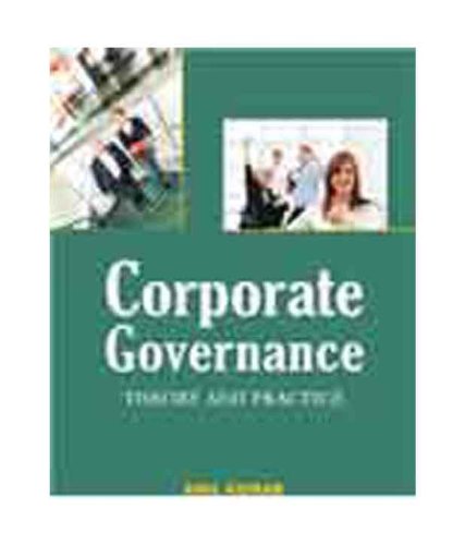 Corporate Governance: Theory And Practice: Anil Kumar: 9789381335246: Amazon.com: Books