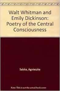 Amazon.com: Walt Whitman and Emily Dickinson: Poetry of the Central ...