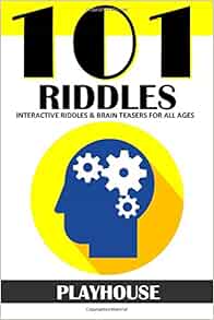 101 Riddles: Interactive Riddles and Brain Teasers for All Ages ...