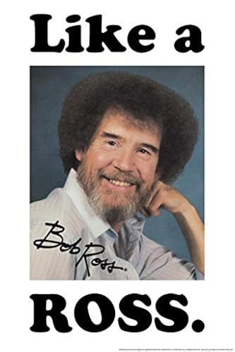 Laminated Bob Ross Like a Ross Funny Meme Bob Ross Poster Bob Ross ...