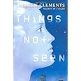 Amazon.com: Things Not Seen: 9780399236266: Clements, Andrew: Books