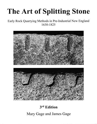 The Art of Splitting Stone: Early Rock Quarrying Methods in Pre ...