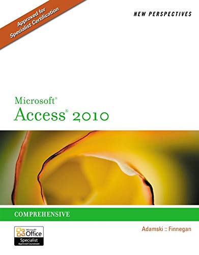 New Perspectives on Microsoft Office Access 2010 (New Perspectives ...