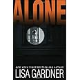 Alone: Gardner, Lisa: 9780553802535: Amazon.com: Books