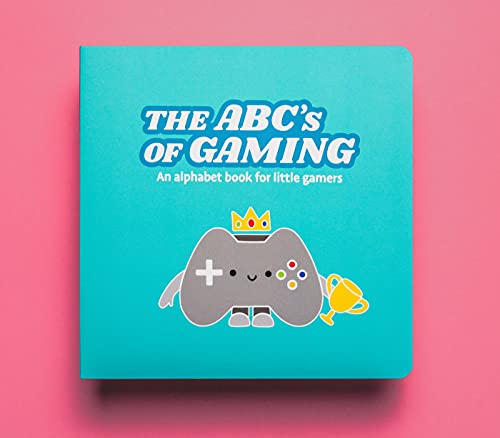 The ABCs of Gaming - An Alphabet Book for Little Gamers: Linus ...