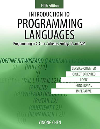 Introduction To Programming Languages Programming In C C Scheme Prolog C
