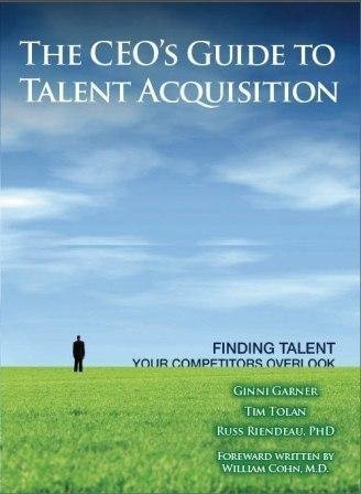 The CEO's Guide to Talent Acquisition - Finding Talent Your Competitors ...