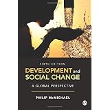 Development and Social Change: A Global Perspective: McMichael, Philip ...