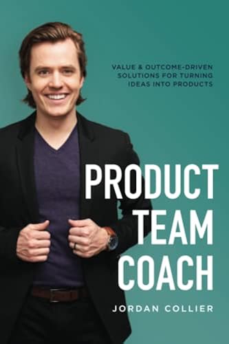 Product Team Coach: Introduction Into Product Management Ownership ...