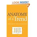 Anatomy of a Trend: Henrik Vejlgaard: 9781939235046: Amazon.com: Books