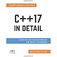 Amazon.com: C++17 In Detail: Learn the Exciting Features of The New C++ ...