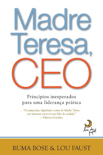 Madre Teresa CEO PDF Ruma Bose, Lou Faust