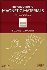 Amazon.com: Introduction to Magnetic Materials (9780471477419): Cullity ...