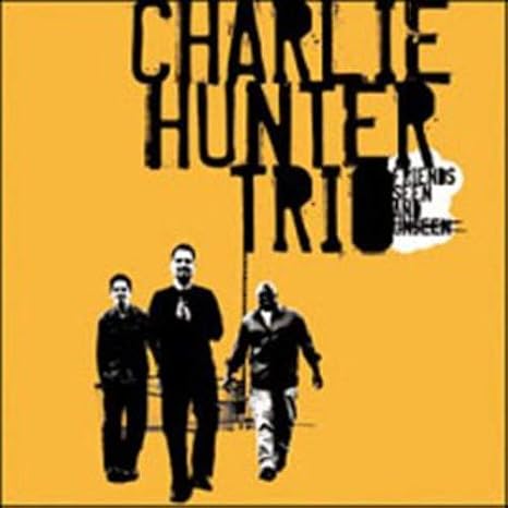 Charlie Hunter Trio: Charlie Hunter Trio, Charlie Hunter Trio: Amazon ...