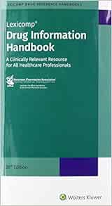 Drug Information Handbook: 9781591953760: Medicine & Health Science ...