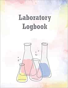 Amazon.com: Laboratory Logbook: Research Notebook for Chemistry ...