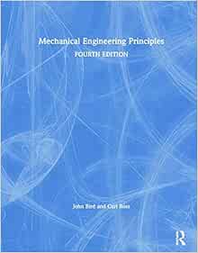 Amazon.com: Mechanical Engineering Principles (9780367253264): Bird ...