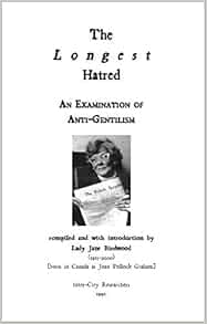 The Longest Hatred: An Examination of Anti-Gentilism: Lady Jane ...