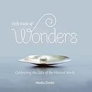 Amazon.com: Little Book of Wonders: Celebrating the Gifts of the ...