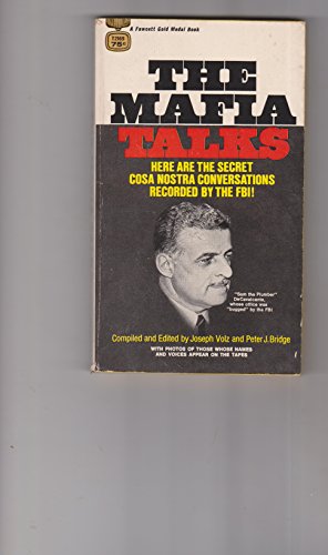 The Mafia Talks: Joseph Volz, Peter J. Bridge: Amazon.com: Books