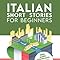 Amazon.com: Italian: Short Stories for Beginners: Improve your reading ...