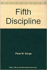 Fifth Discipline: Senge, Peter M.: 9780385427128: Amazon.com: Books