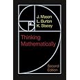 Amazon.com: Thinking Mathematically: 9780273728917: Mason, J., Burton ...