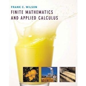 Finite Mathematics And Applied Calculus book by Frank C. Wilson