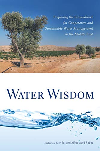 Water Wisdom: Preparing the Groundwork for Cooperative and Sustainable ...