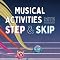 Amazon.com: Musical Activities With Step & Skip: 9781958368015: Weber ...