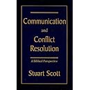 Communication and Conflict Resolution: A Biblical Perspective: Dr ...