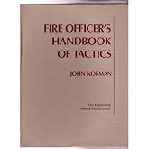 Fire Officer's Handbook of Tactics: 9781593704186: Medicine & Health ...
