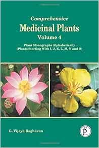 Comprehensive Medicinal Plants Vol 4: Plant Monograph Alphabetically ...