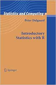 Amazon.com: Introductory Statistics with R (Statistics and Computing ...