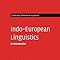Indo-European Linguistics: An Introduction (Cambridge Textbooks in ...