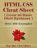 HTML CSS Cheat Sheet, Cover all Basic Html Css Syntaxes, Quick Reference Guide by Examples: Html ...