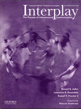 Instructor's Manual and Test Bank to accompany Interplay: The Process ...