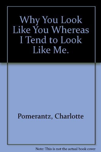 Why You Look Like You Whereas I Tend to Look Like Me: Charlotte ...