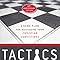 Tactics, 10th Anniversary Edition: A Game Plan for Discussing Your ...