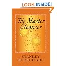 The Master Cleanser - Kindle edition by Stanley Burroughs. Health ...